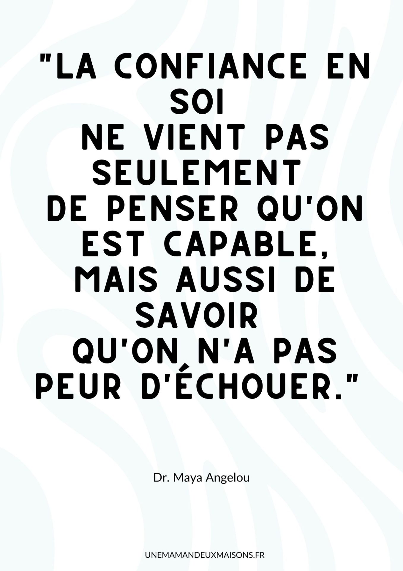 20 citations sur la confiance en soi (+5 affiches)
